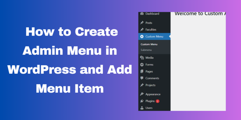 How to Create Admin Menu in WordPress and Add Menu Item