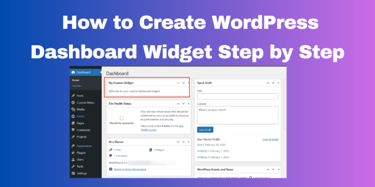 How To Create Wordpress Dashboard Widget Step By Step