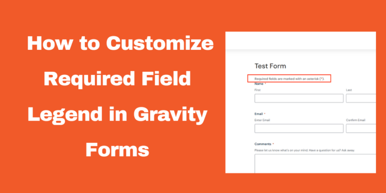 How to Customize Required Field Legend in Gravity Forms